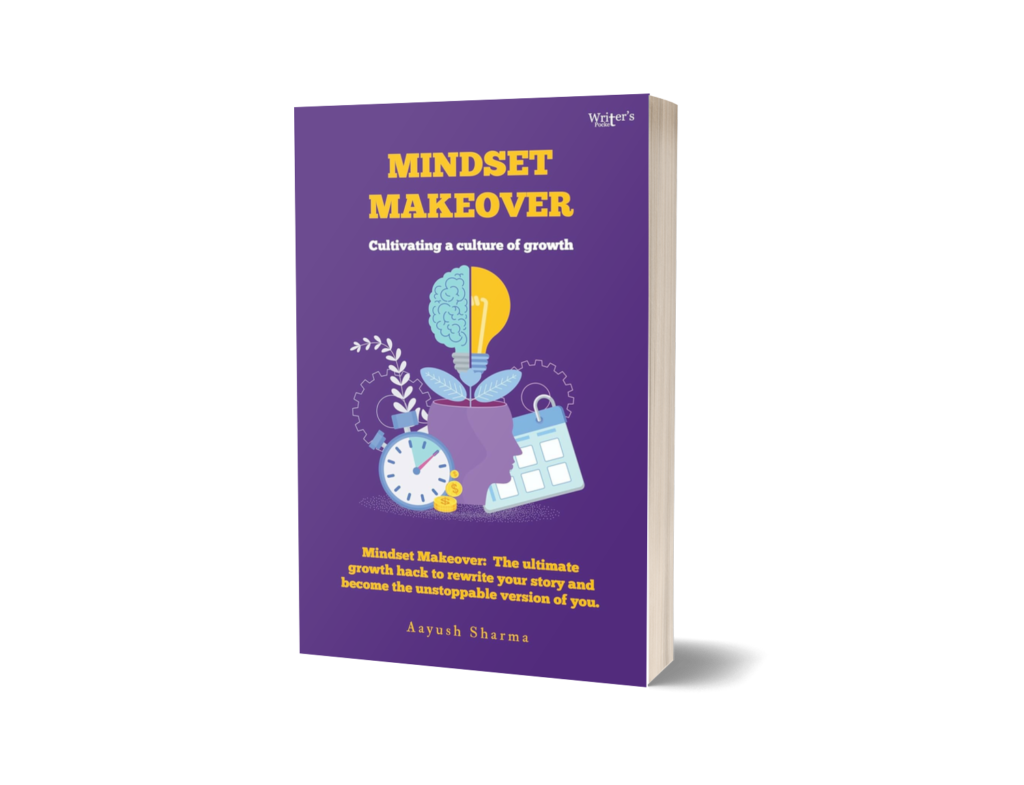 Mindset Makeover - Cultivating a culture of Growth - Writer's Pocket